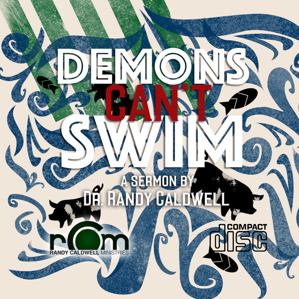 Demons Can't Swim – Randy Caldwell